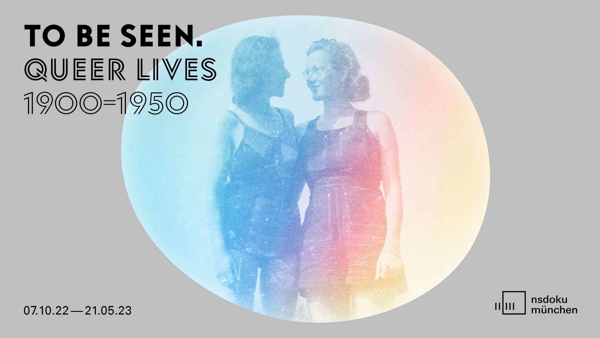 nsdoku münchen - TO BE SEEN. queer lives 1900–1950